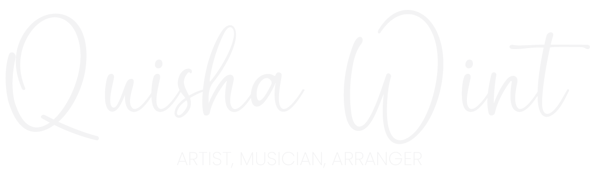Quisha Wint – Musician, Singer, Artist